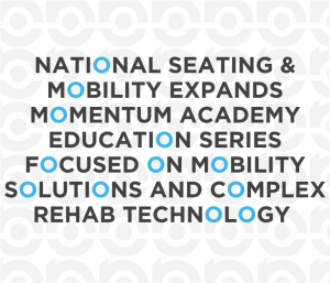 NSM — National Seating & Mobility